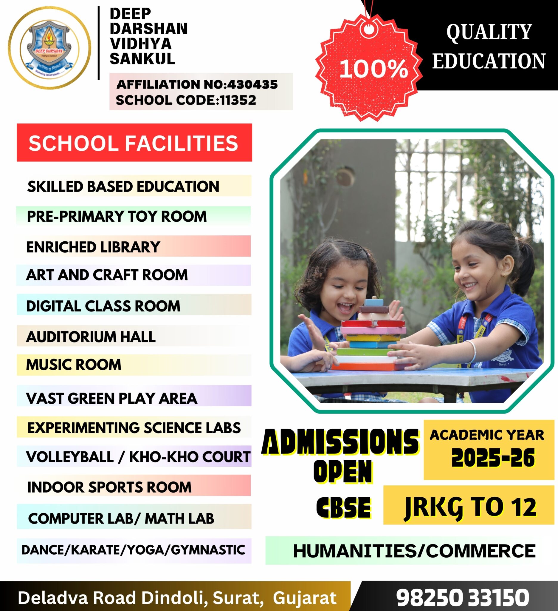 Deep Darshan Vidhya Sankul – CBSE Affiliation No: 430435